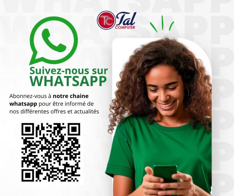 Ne Ratez Plus Aucune Offre : Suivez Tal Computer sur WhatsApp ! - Tal Computer